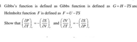 Solved Gibbs's function is defined as Gibbs function is | Chegg.com