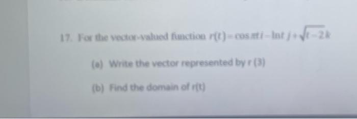Solved 17. For the vector-sahied function | Chegg.com