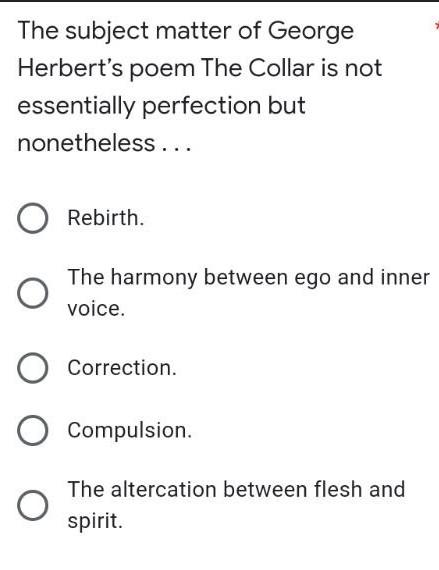 The subject matter of George Herbert's poem The | Chegg.com