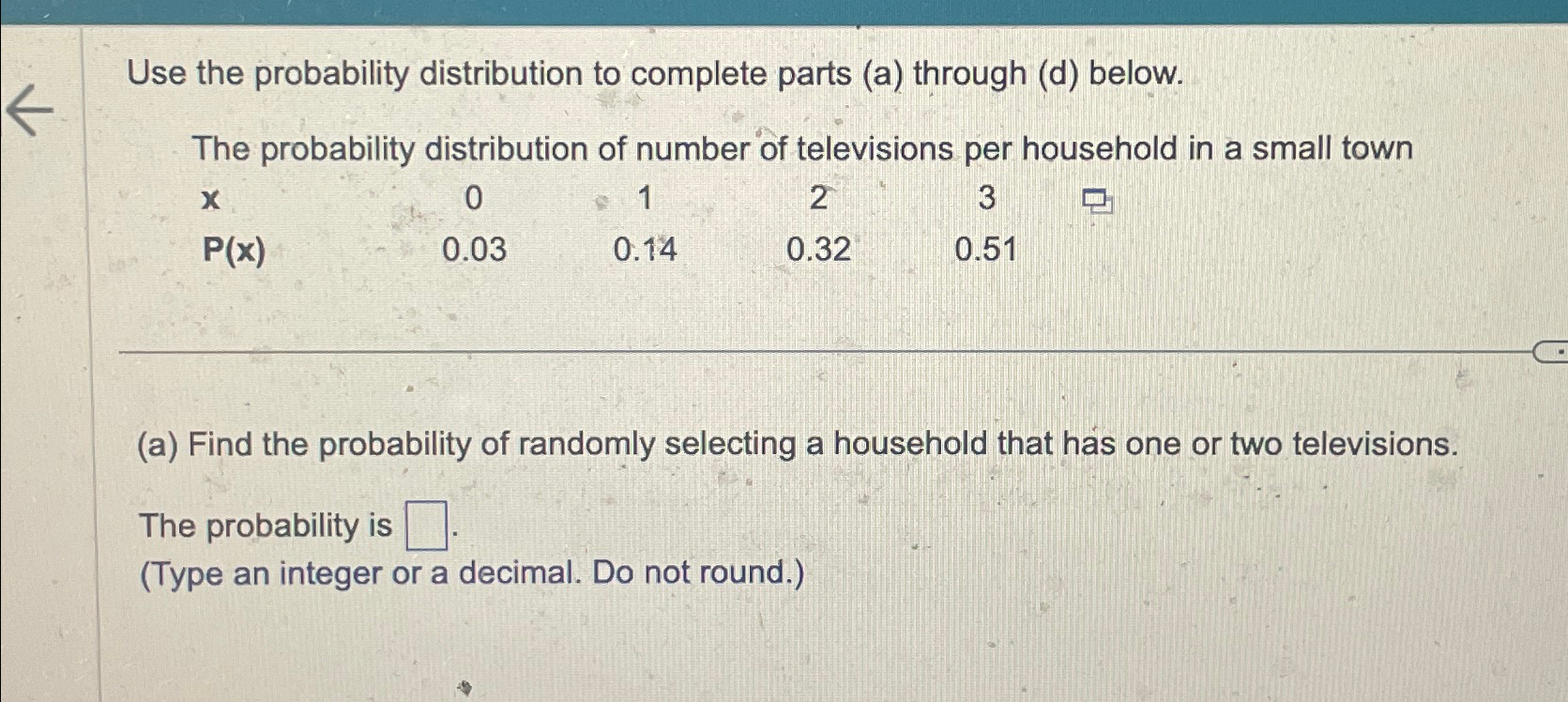 Solved Use the probability distribution to complete parts | Chegg.com