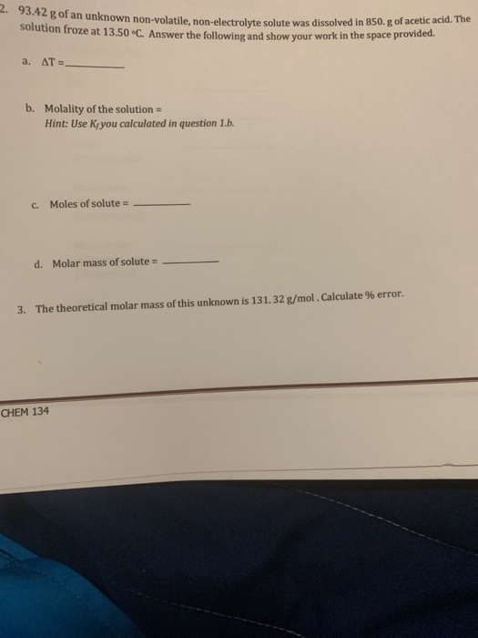 Solved 2 93.42 g of an unknown non-volatile, non-electrolyte | Chegg.com