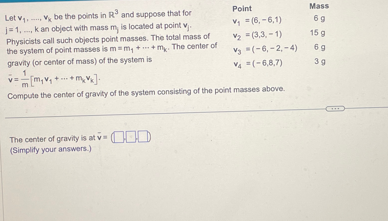 Solved Let v1,dots.,vk ﻿be the points in R3 ﻿and suppose | Chegg.com