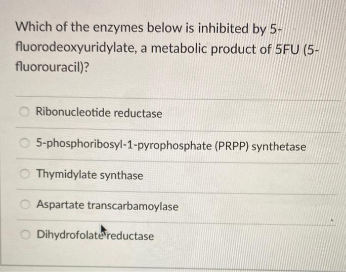Solved Which of the enzymes below is inhibited by 5 | Chegg.com