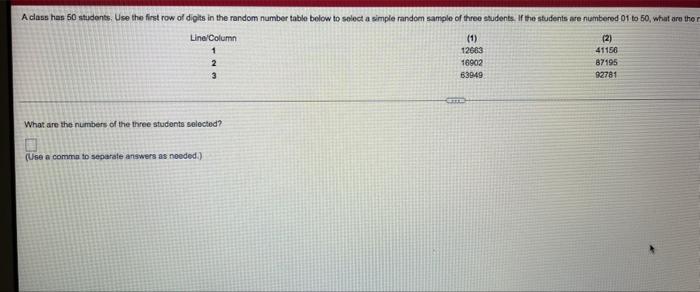 Solved A class has 50 students. Use the first row of digits | Chegg.com