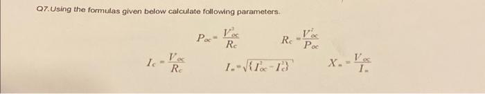 Solved Q7. Using the formulas given below calculate | Chegg.com