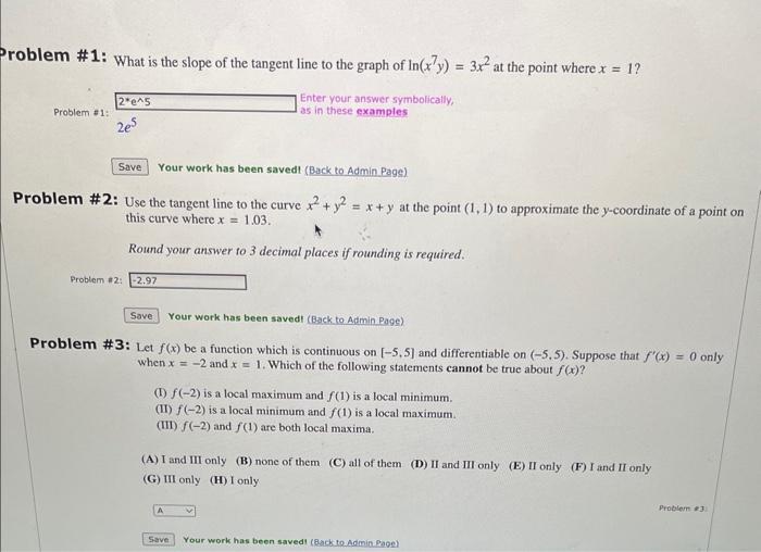 Solved oblem \#1: What is the slope of the tangent line to | Chegg.com