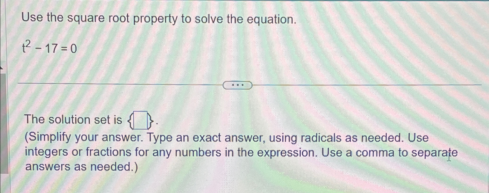 Solved Use the square root property to solve the | Chegg.com