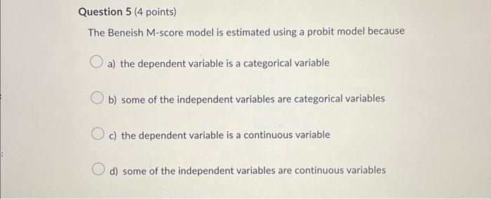 Solved The Beneish M-score model is estimated using a probit | Chegg.com