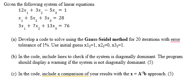 Solved note: please use octave in codingGiven the following | Chegg.com