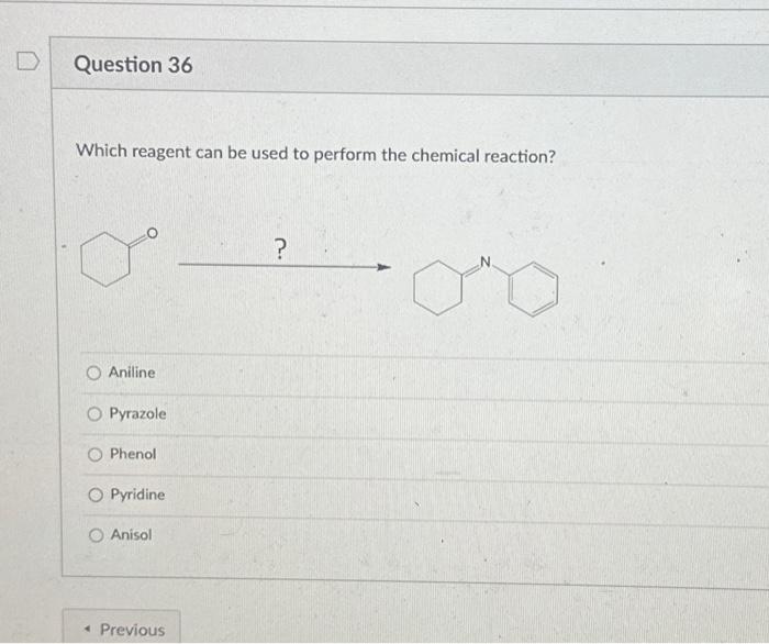 Solved Question 36 Which reagent can be used to perform the | Chegg.com