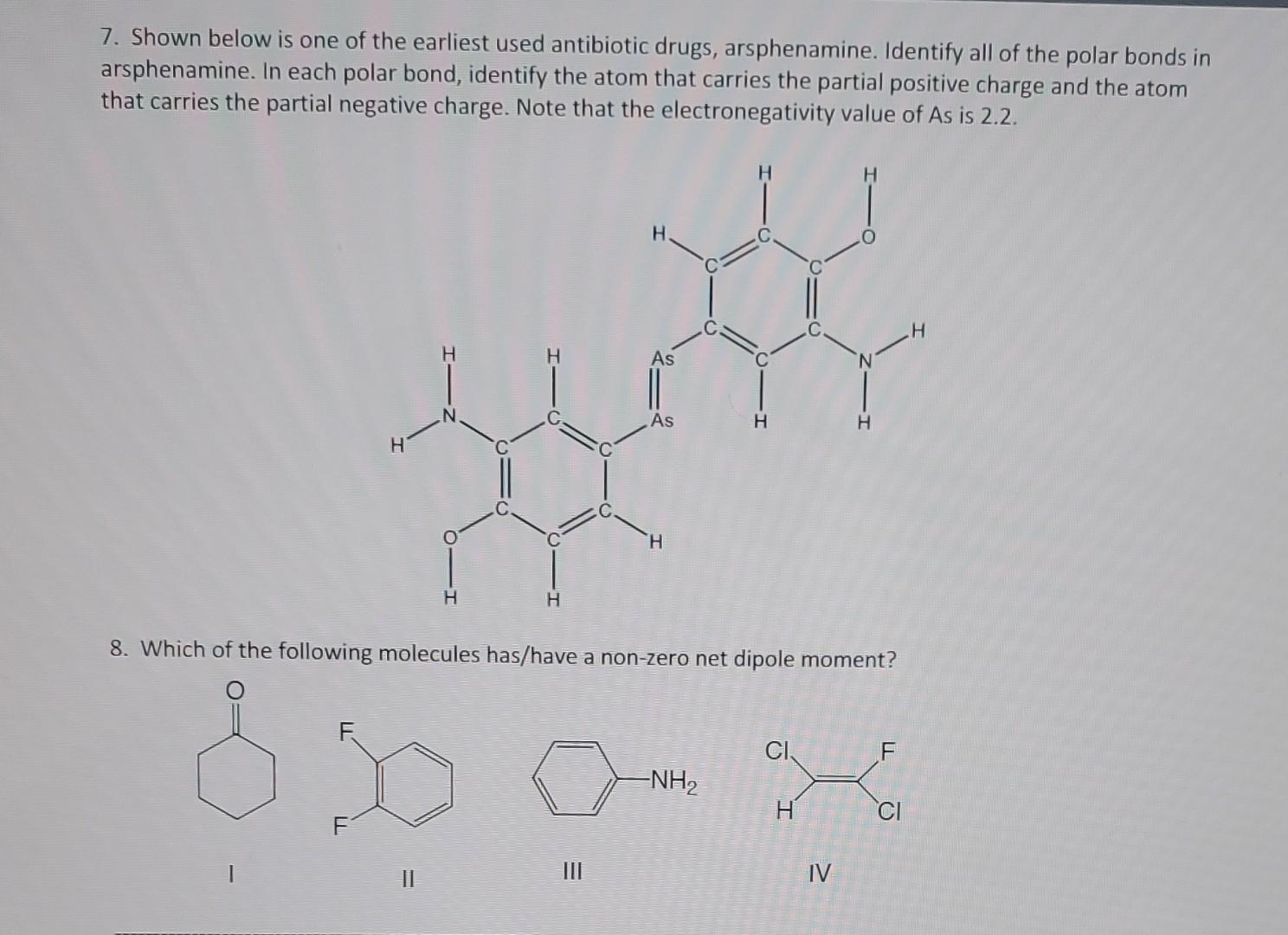 Solved 7. Shown below is one of the earliest used antibiotic | Chegg.com