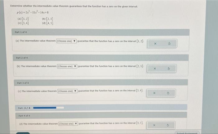 Solved Determine whether the intermediate value theorem | Chegg.com