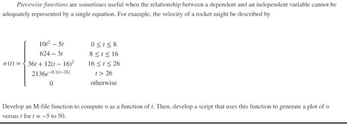 Solved Piecewise fiuctions are sometimes useful when the | Chegg.com