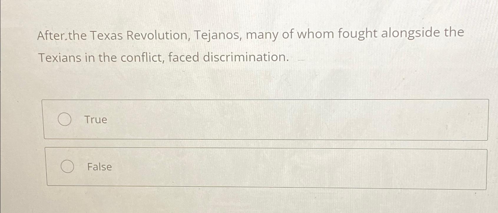 Solved After.the Texas Revolution, Tejanos, many of whom | Chegg.com