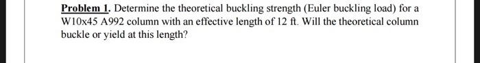 Solved Problem 1. Determine the theoretical buckling | Chegg.com