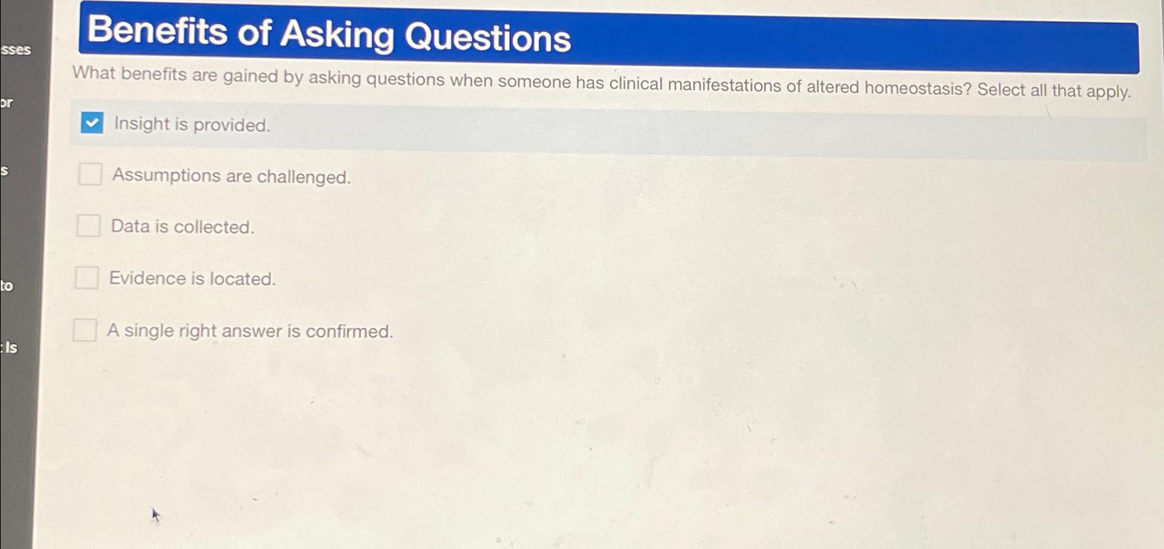 Solved Benefits of Asking QuestionsWhat benefits are gained | Chegg.com