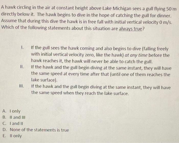 Solved A hawk circling in the air at constant height above | Chegg.com