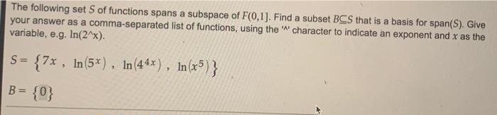 Solved The following set S of functions spans a subspace of | Chegg.com