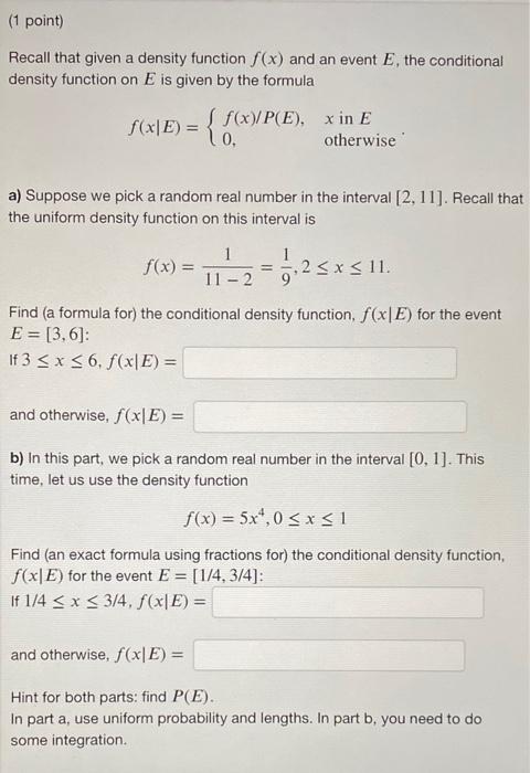 Solved Recall that given a density function f(x) and an | Chegg.com