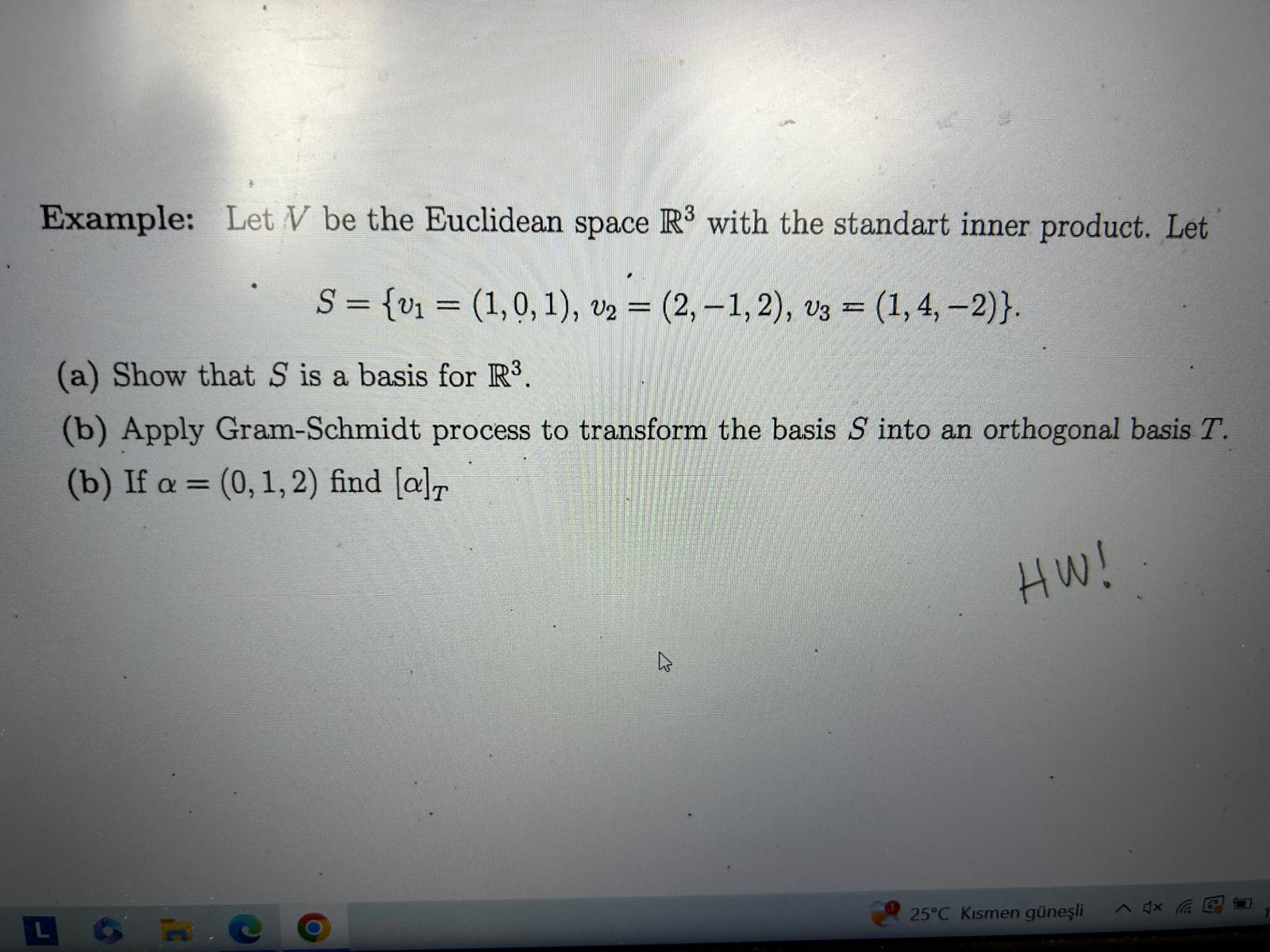 Solved Example: Let V ﻿be the Euclidean space R3 ﻿with the | Chegg.com