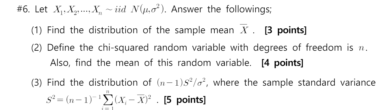 Solved #6. ﻿Let x1,x2,dots,xn∼ ﻿iid N(μ,σ2). ﻿Answer the | Chegg.com