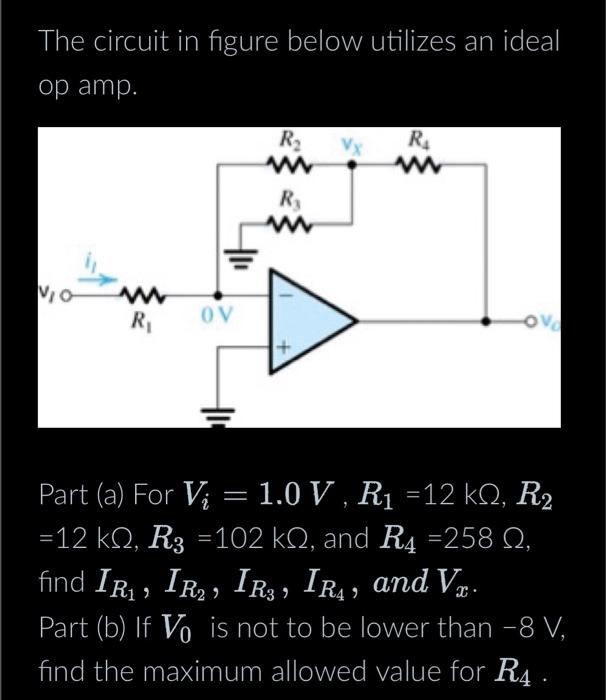 Solved The circuit in figure below utilizes an ideal op amp. | Chegg.com