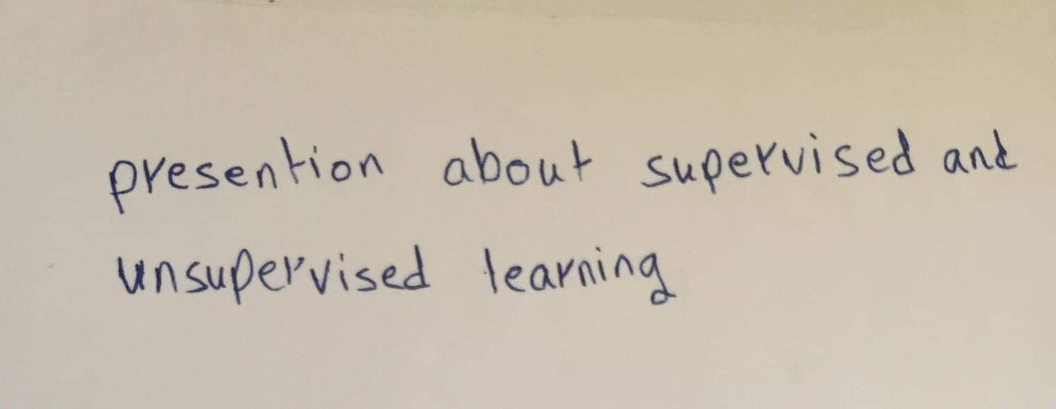 Solved presention about supervised and unsupervised learning | Chegg.com