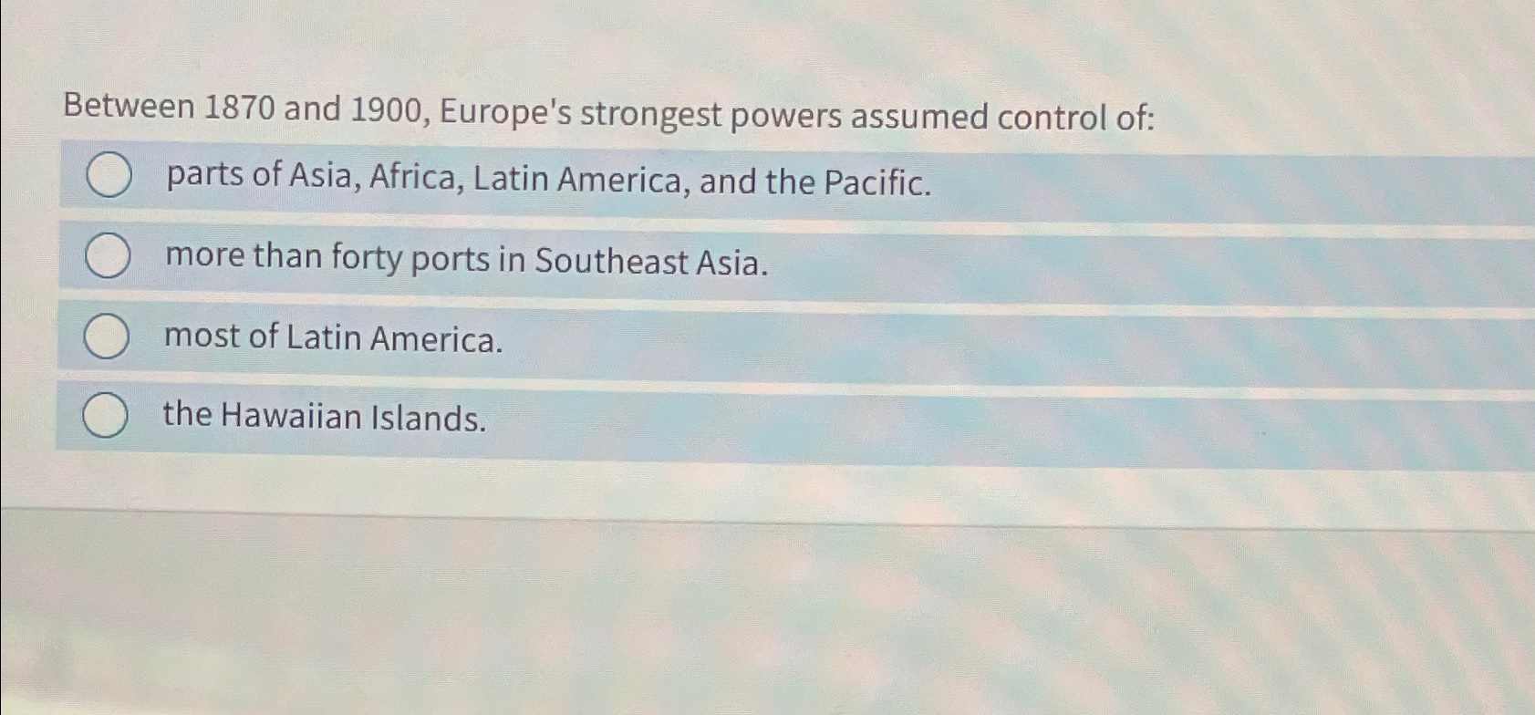 Solved Between 1870 ﻿and 1900, ﻿Europe's strongest powers | Chegg.com