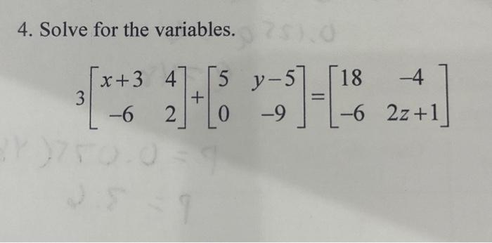 Solved 4. Solve for the variables. | Chegg.com