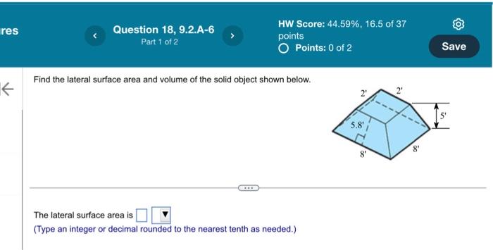 Solved Find the lateral surface area and volume of the solid | Chegg.com