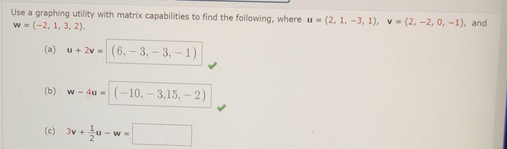Solved Use a graphing utility with matrix capabilities to | Chegg.com
