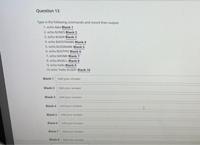 Solved Question 13 Type in the following commands and record | Chegg.com