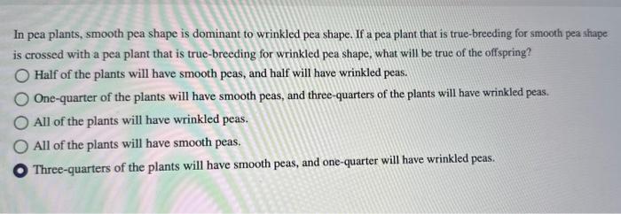 Solved In pea plants, smooth pea shape is dominant to | Chegg.com