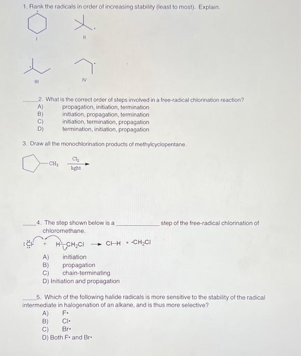 Solved 1. Rank the radicals in order of increasing stability | Chegg.com