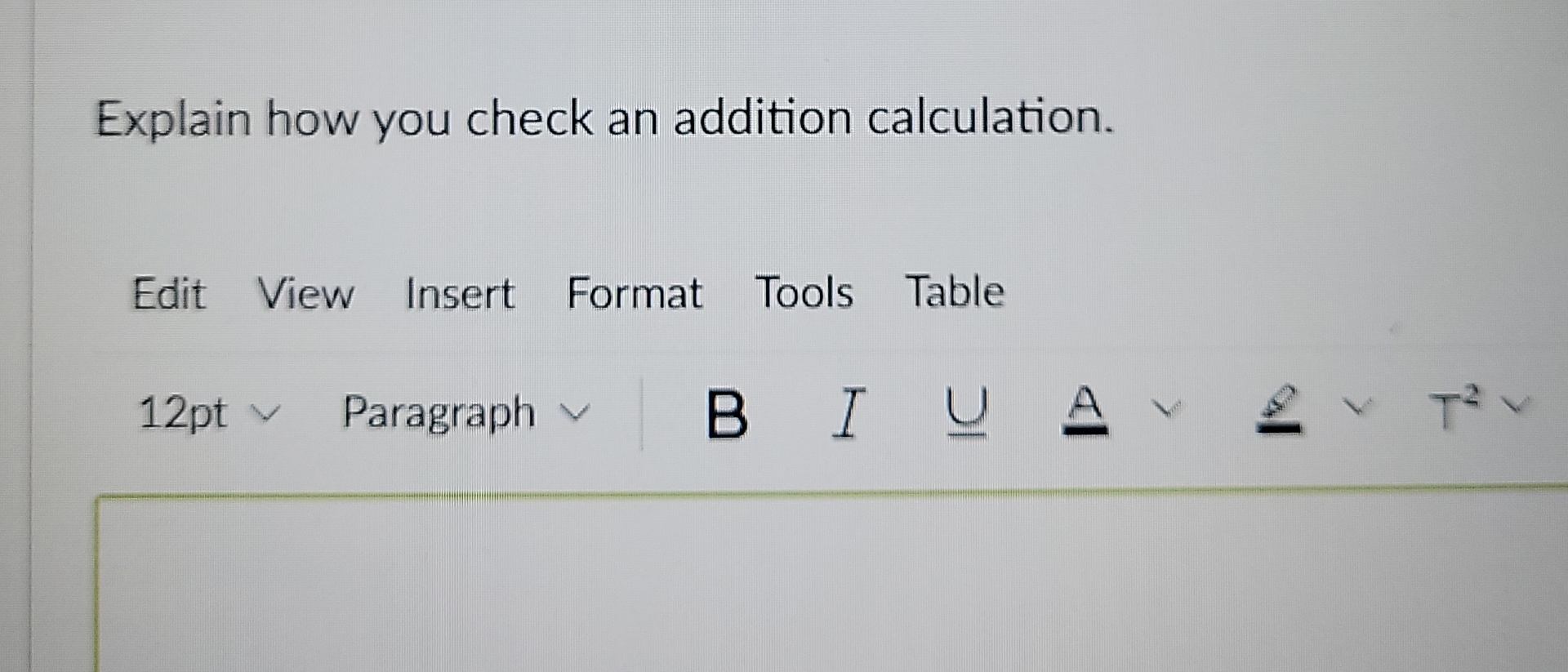 Solved Explain how you check an addition calculation.Edit | Chegg.com