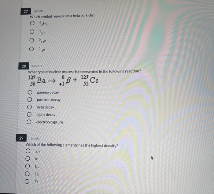 Solved 27 3 points Which symbol represents a beta particle? | Chegg.com