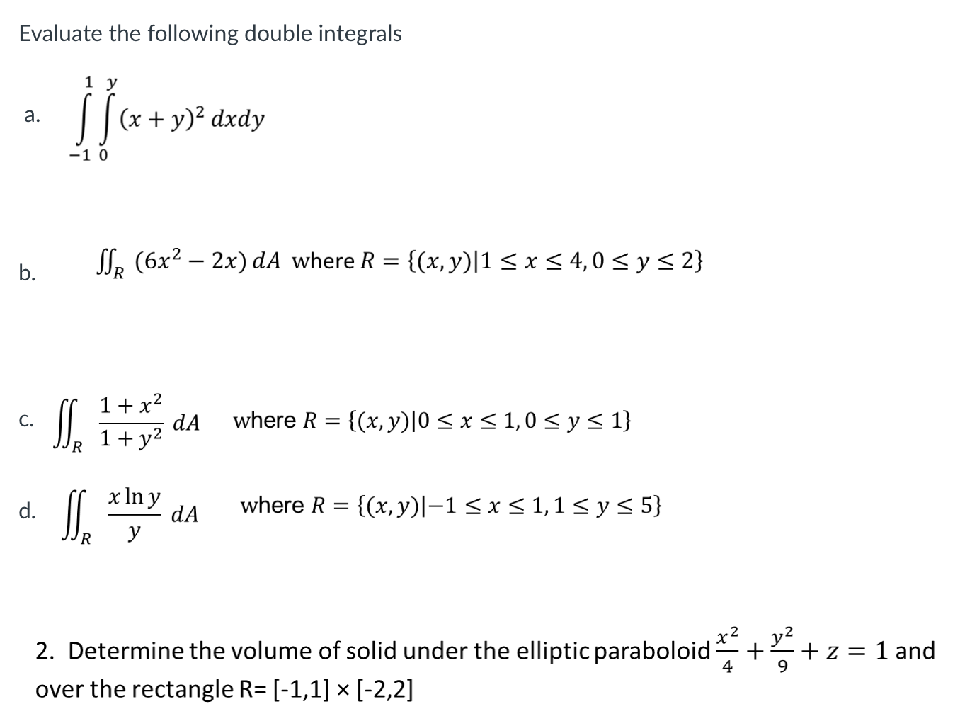 Solved Evaluate the following double | Chegg.com