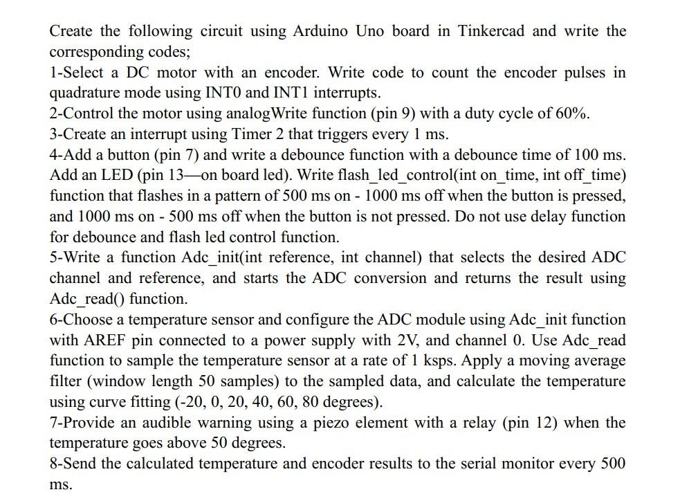 Solved Create the following circuit using Arduino Uno board | Chegg.com