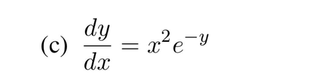 Solved dydx=x2e-y | Chegg.com