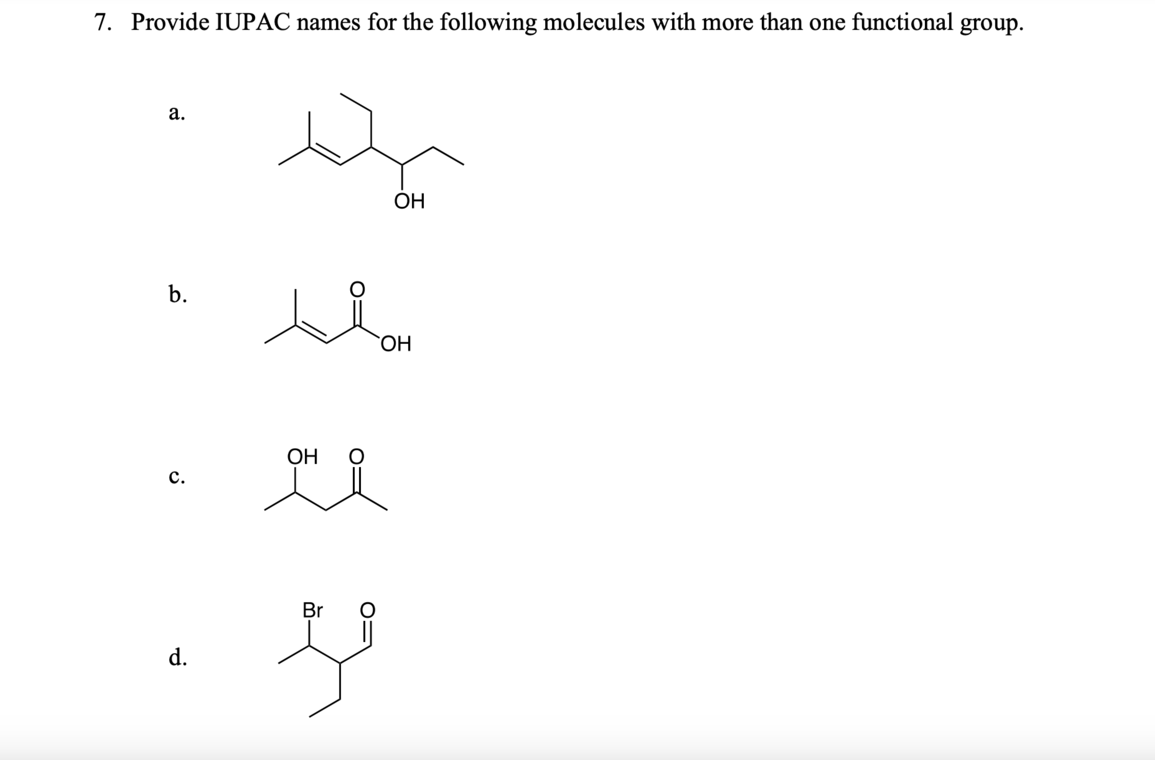 Solved Provide IUPAC names for the following molecules with | Chegg.com