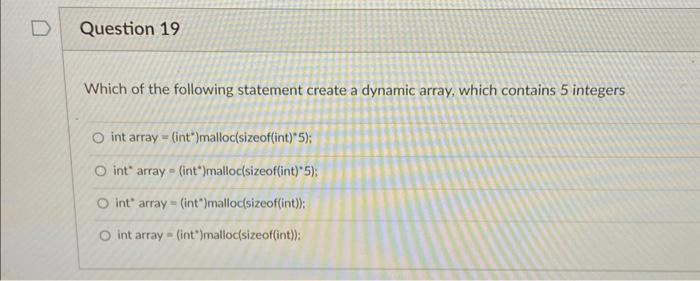 Solved Which of the following statement create a dynamic | Chegg.com