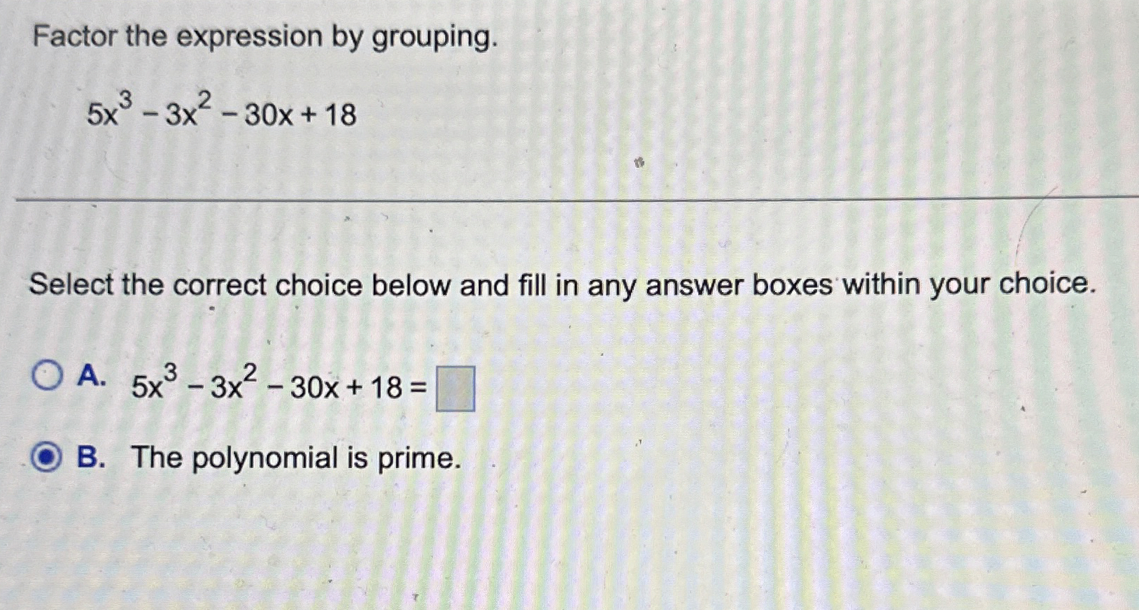 Solved Factor the expression by | Chegg.com