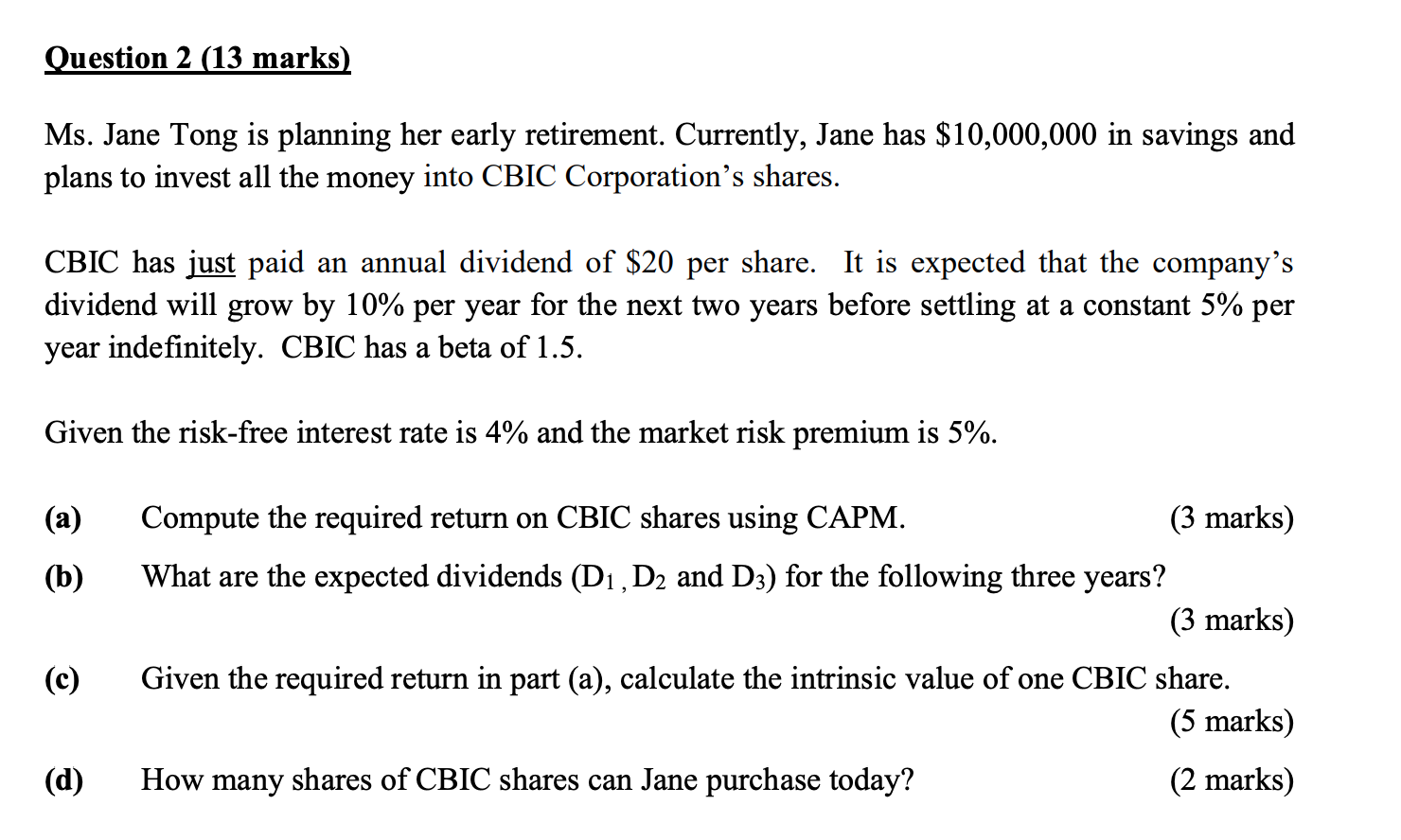 Solved Question 2 (13 ﻿marks)Ms. ﻿Jane Tong is planning her | Chegg.com