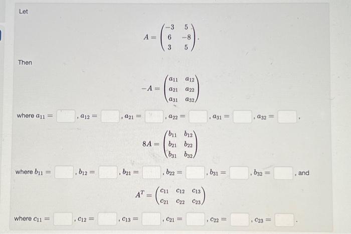 Solved Let Then where a11 = where b11 = where C11 = " , a12 | Chegg.com