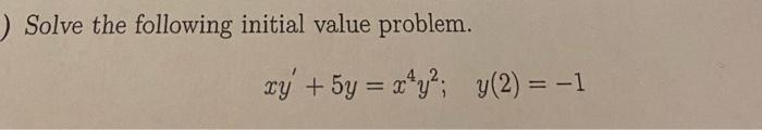 Solved Solve the following initial value problem. | Chegg.com