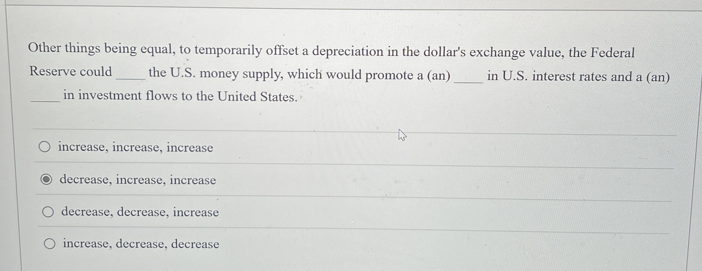 Solved Other things being equal, to temporarily offset a | Chegg.com