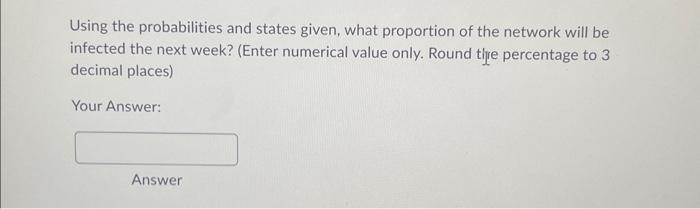 Solved Q22. In a computer network a virus is spreading from | Chegg.com
