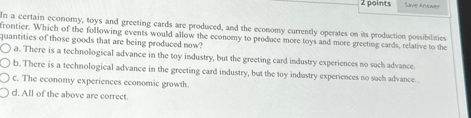 Solved In a certain economy, toys and greeting cards are | Chegg.com