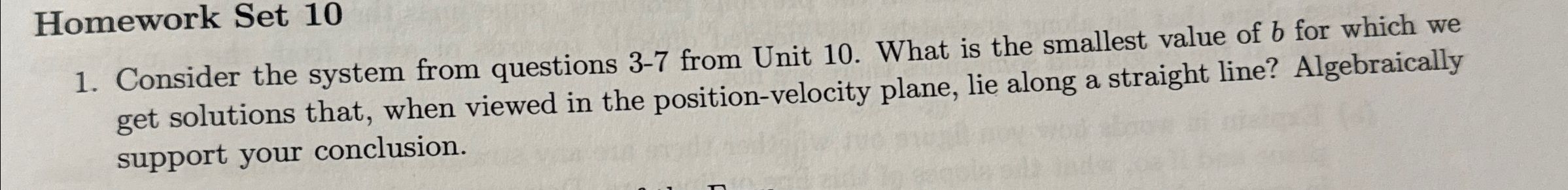 Solved Homework Set 10Consider the system from questions 3-7 | Chegg.com