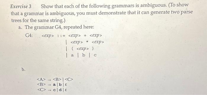 Solved Exercise 3 Show that each of the following grammars | Chegg.com